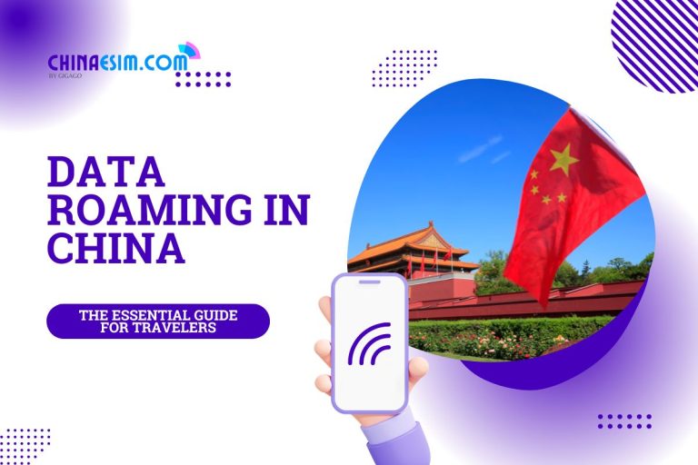 Data Roaming in China: #1 Helpful Guide for Travelers